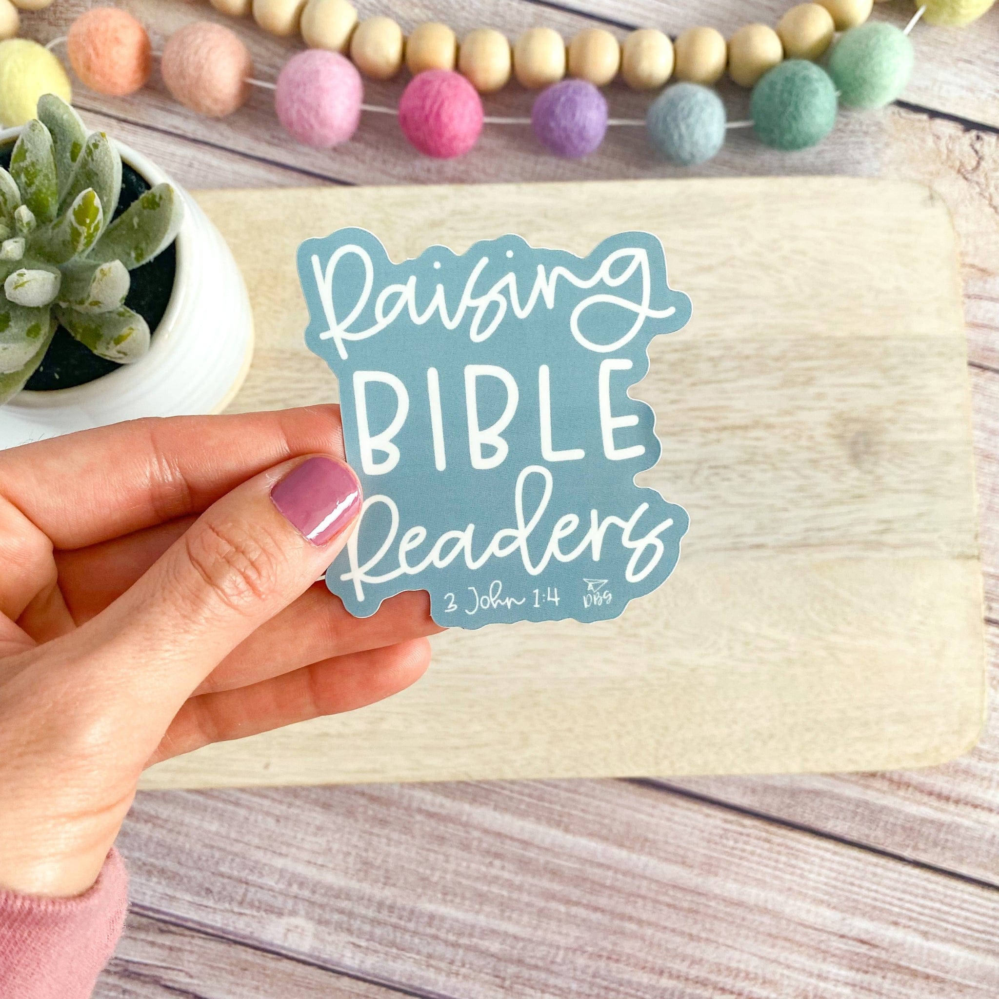Raising Bible Readers | Sticker – Driven By Grace